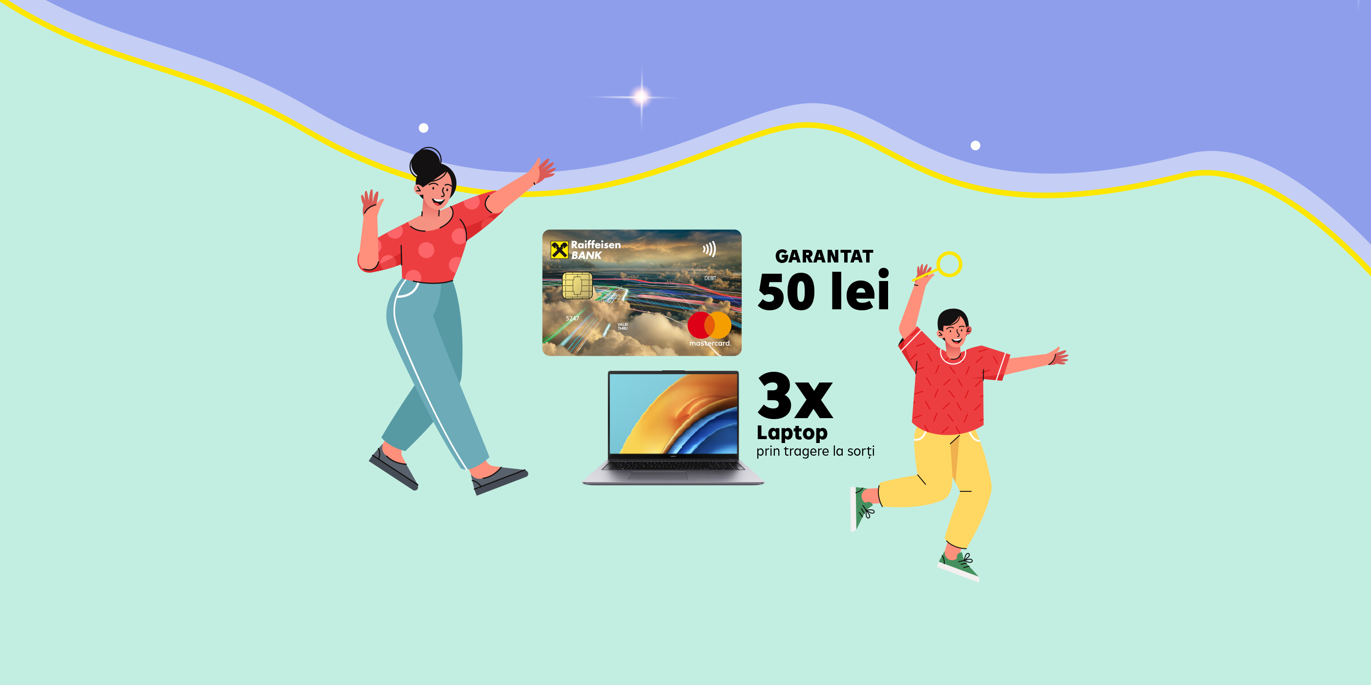 Devino client Raiffeisen și te bucuri de: